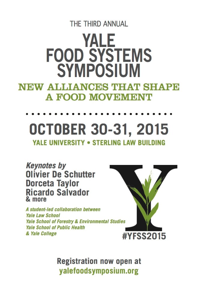 3rd Annual Yale Food Systems Symposium: New Alliances That Shape A Food ...